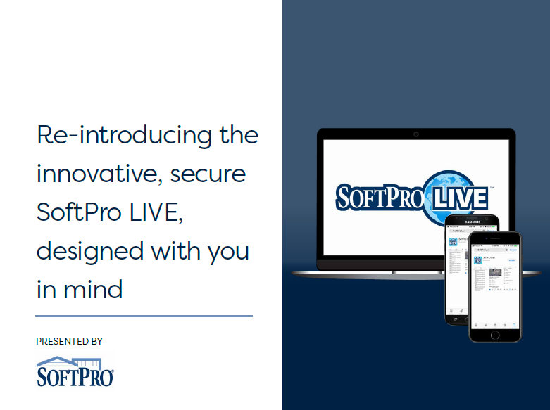 Simplify Closing with SoftPro LIVE | SoftPro Blog